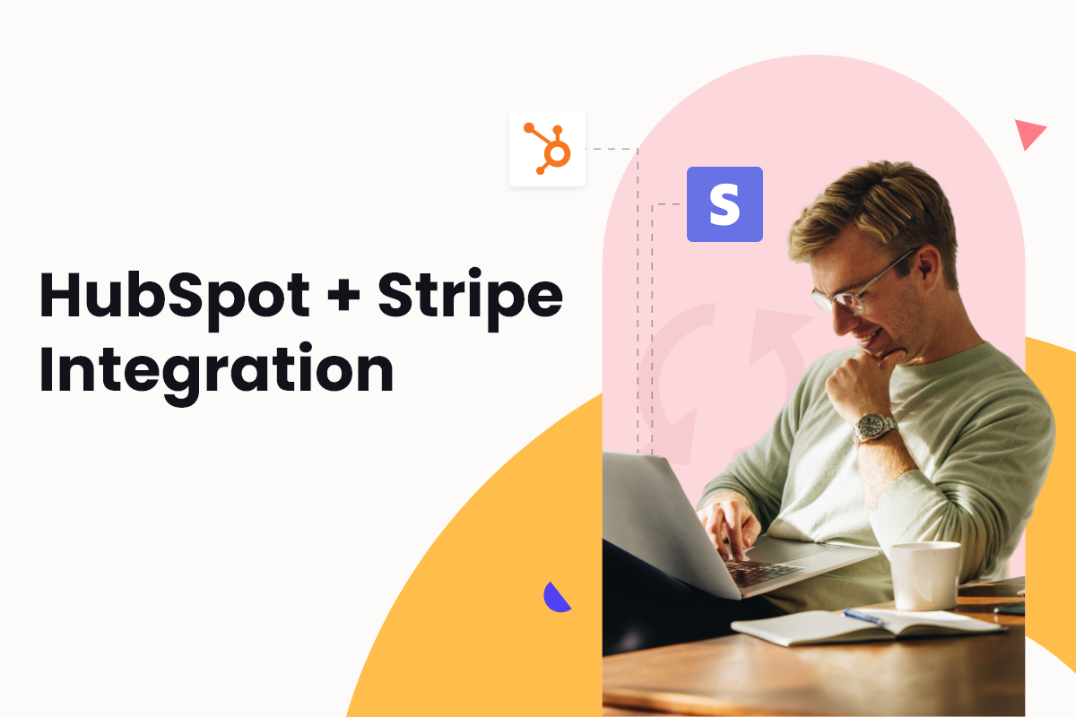 What to Know About the HubSpot Stripe Integration